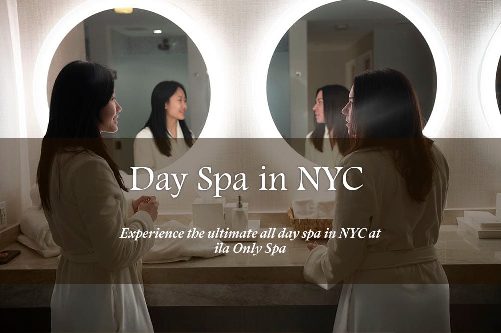 Best Day Spa in New York City | Full Day Spa in Midtown Manhattan